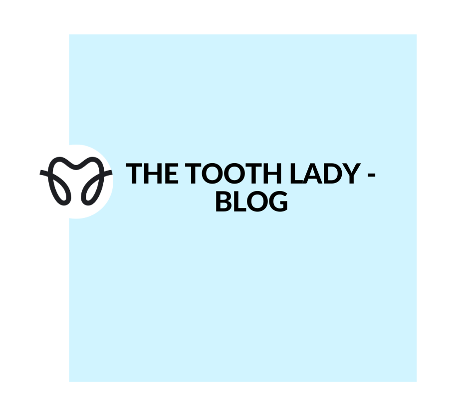 The Tooth Lady - Blog
